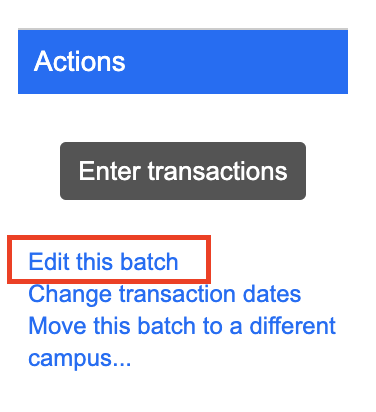 How to Edit and Manage a Batch